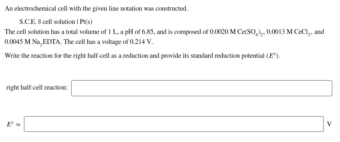 Solved An electrochemical cell with the given line notation | Chegg.com