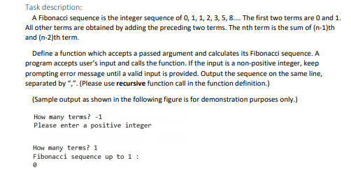 Solved Task description: A Fibonacci sequence is the integer | Chegg.com
