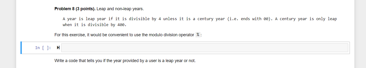 Solved Problem 8 ( 3 points). Leap and non-leap years. A | Chegg.com