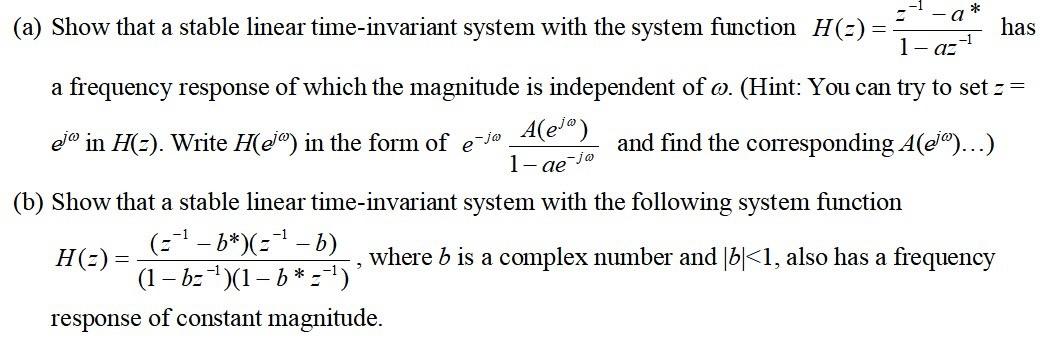 Solved - a (a) Show that a stable linear time-invariant | Chegg.com