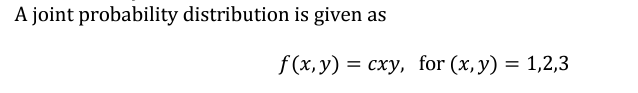 Solved Discrete Joint Probability Distribution Problem – | Chegg.com