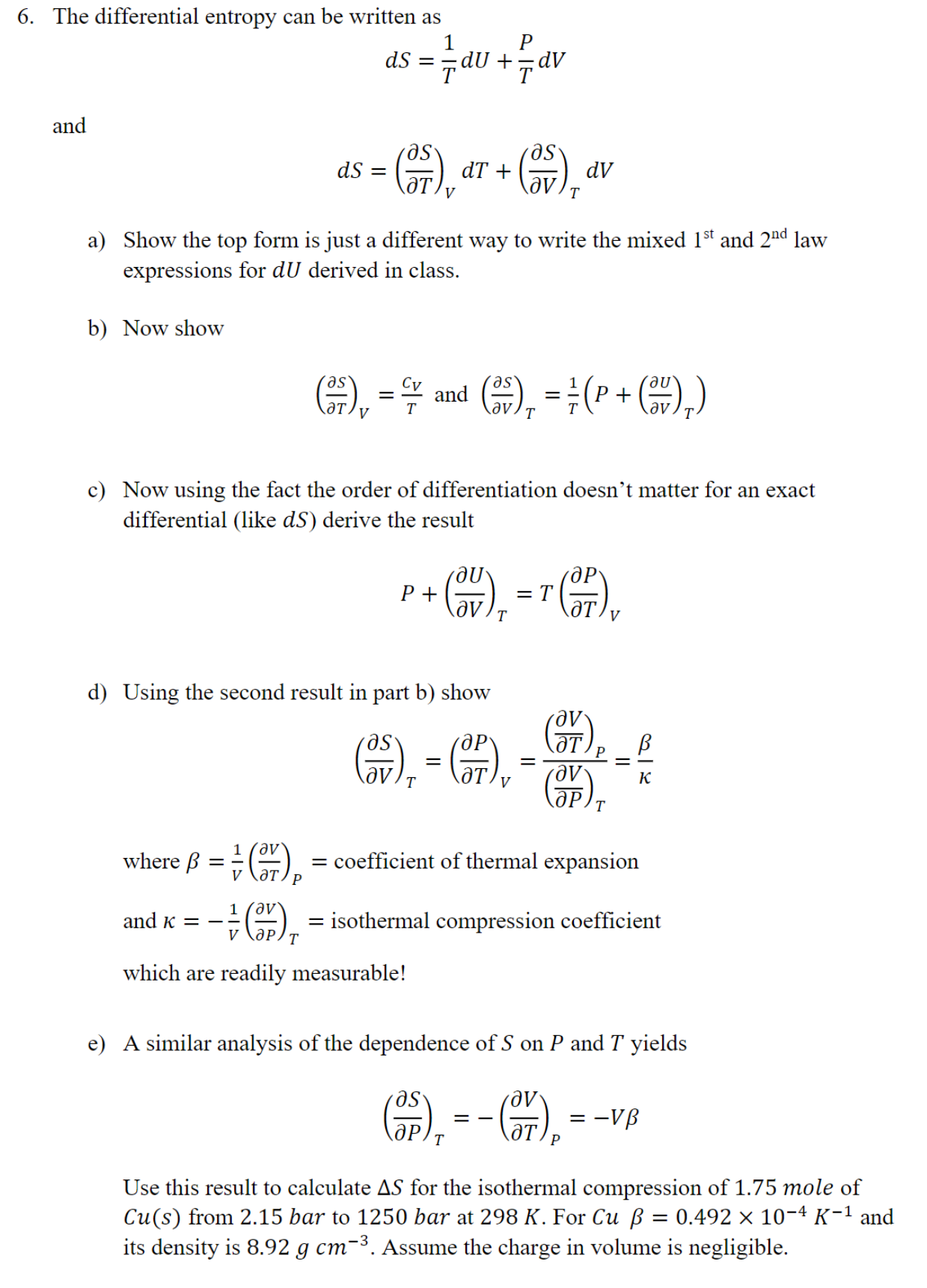 Solved 6 The Differential Entropy Can Be Written As