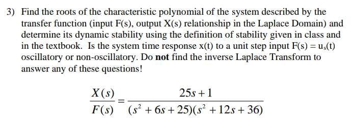 Solved 3) Find the roots of the characteristic polynomial of | Chegg.com
