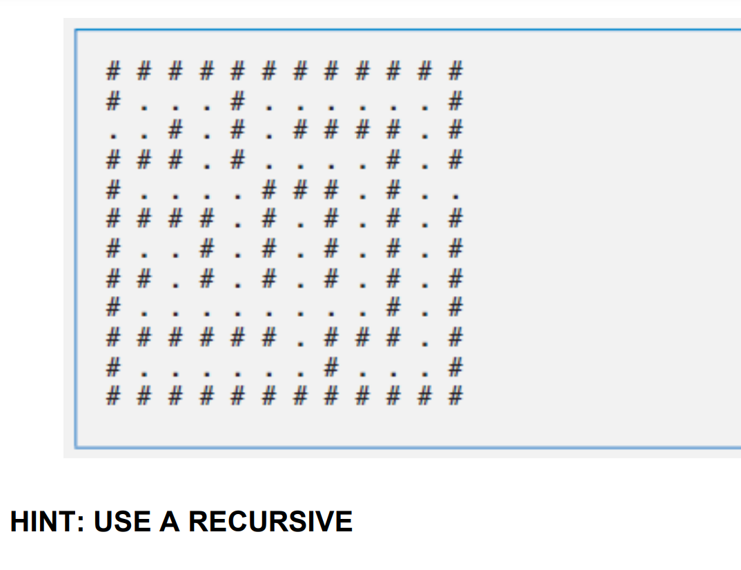 Solved The grid of hashes (\#) and dots (.) in Figure below | Chegg.com