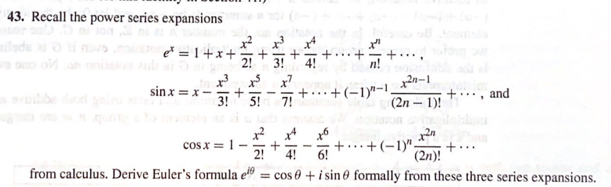 Solved 43. Recall the power series expansions | Chegg.com