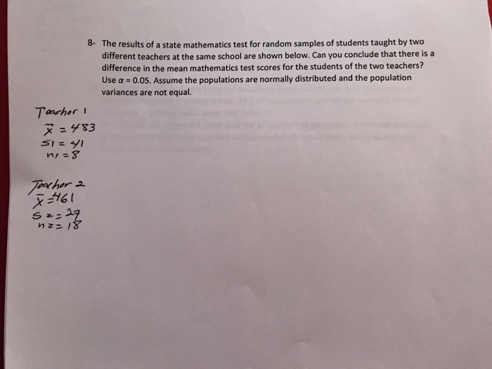 Solved 8- The results of a state mathematics test for random | Chegg.com