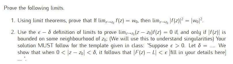 Solved Prove the following limits. 1. Using limit theorems, | Chegg.com