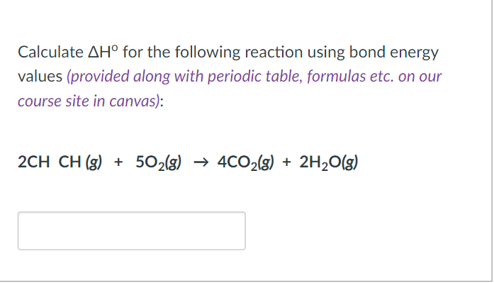Solved Calculate AHº for the following reaction using bond | Chegg.com