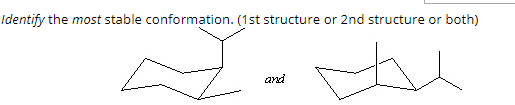 Solved Identify the most stable conformation. (1st structure | Chegg.com