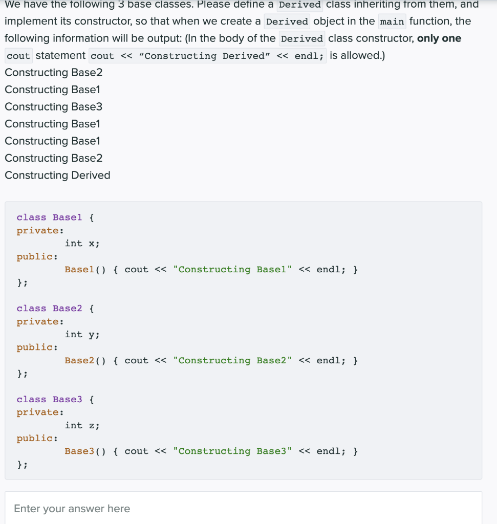 Solved We have the following 3 base classes. Please define a | Chegg.com
