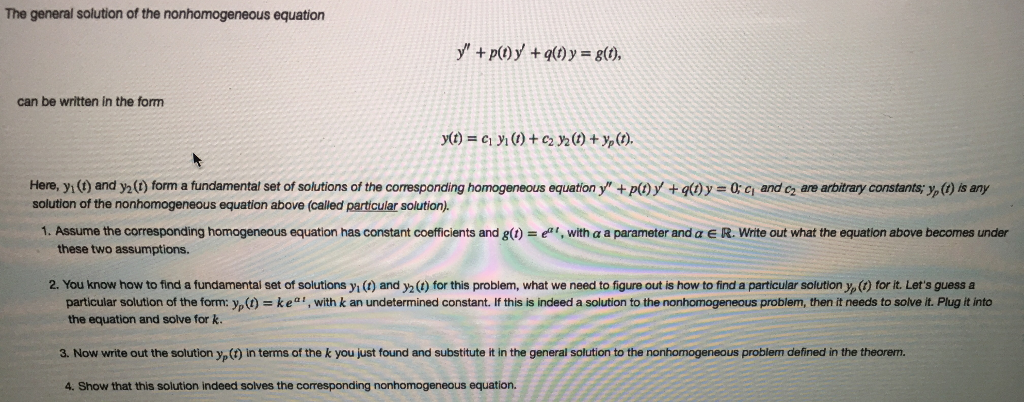Solved The general solution of the nonhomogeneous equation | Chegg.com