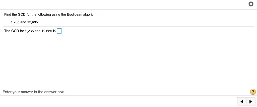 Solved Find the GCD for the following using the Euclidean | Chegg.com