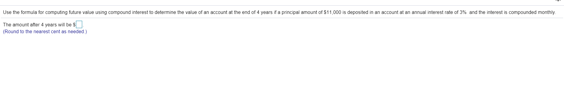 Solved Use The Formula For Computing Future Value Using 3808