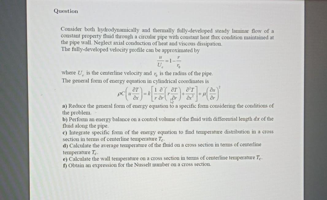 Solved Question Consider both hydrodynamically and thermally | Chegg.com