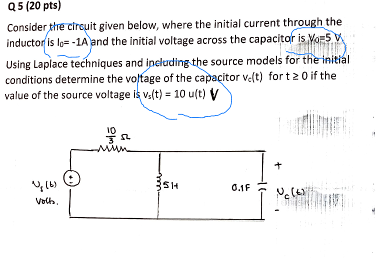 Solved Q5 (20 pts) Consider the circuit given below, where | Chegg.com