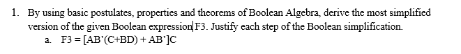 Solved 1. By using basic postulates, properties and theorems | Chegg.com