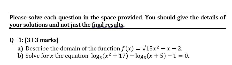 Solved Please solve each question in the space provided. You | Chegg.com