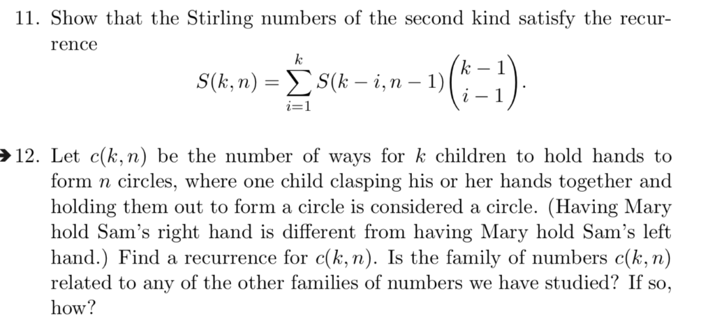 Solved 11. Show that the Stirling numbers of the second kind | Chegg.com