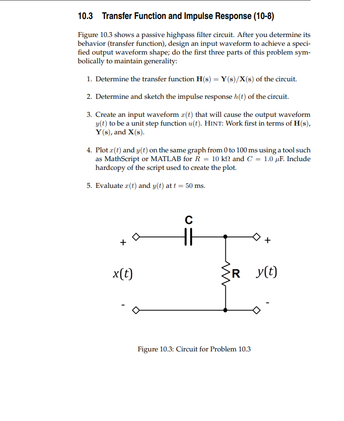 Solved 10.3 Transfer Function and Impulse Response (10-8) | Chegg.com