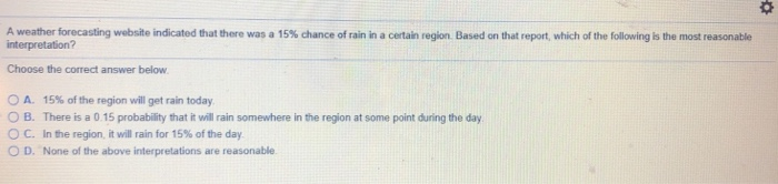 Solved A weather forecasting website indicated that there | Chegg.com