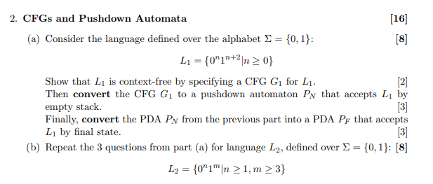 Solved 2. CFGs and Pushdown Automata [16] (a) Consider the | Chegg.com