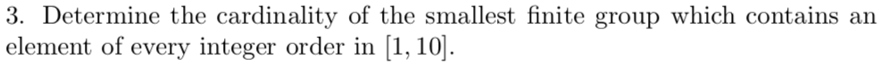 Solved 3. Determine the cardinality of the smallest finite | Chegg.com