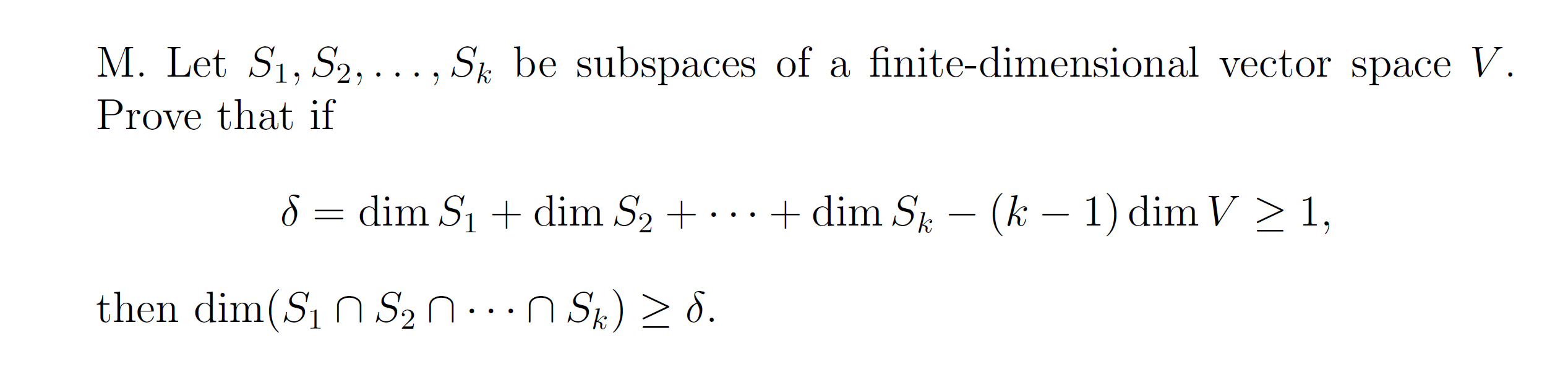 Solved M. Let S1,S2,…,Sk be subspaces of a | Chegg.com