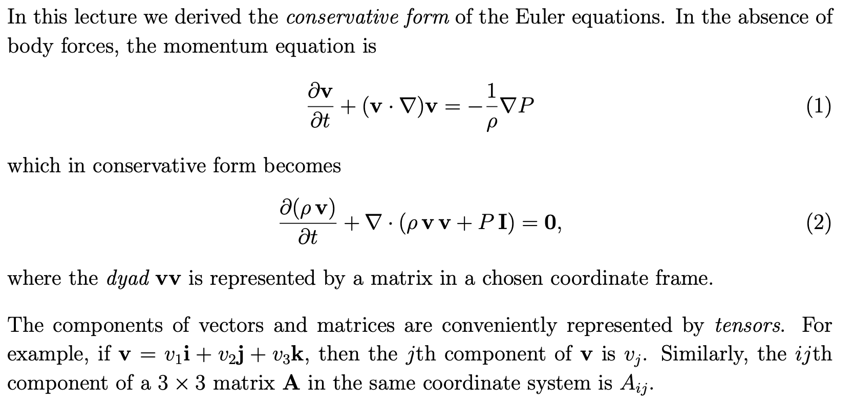 Solved In this lecture we derived the conservative form of | Chegg.com