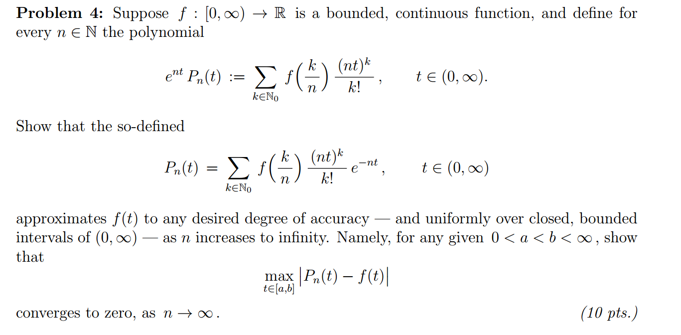 Problem 4: Suppose f : [0,00) + R is a bounded, | Chegg.com
