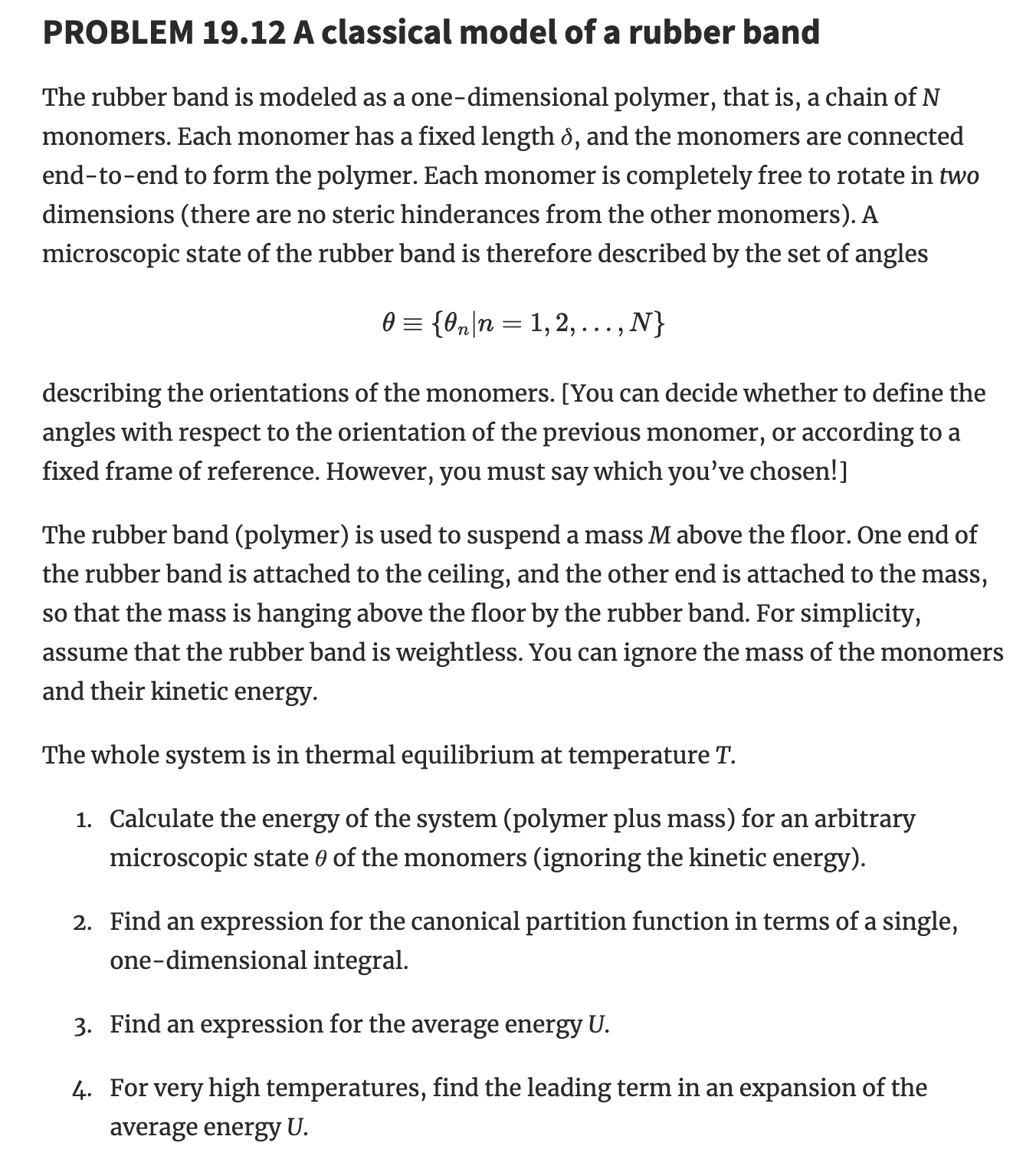 Solved PROBLEM 19.12 A classical model of a rubber band The | Chegg.com