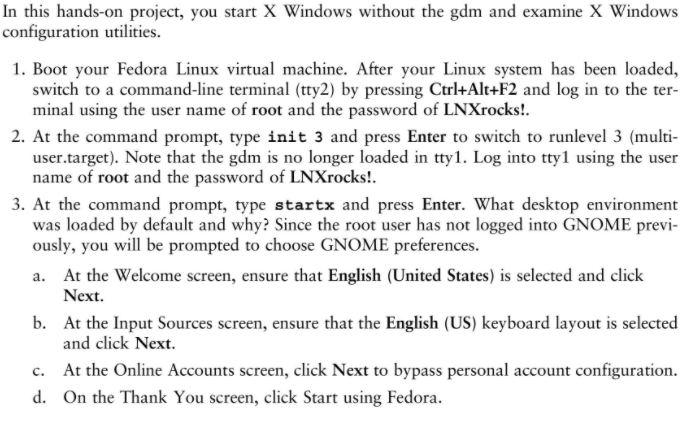 Solved In this hands-on project, you use and configure the | Chegg.com