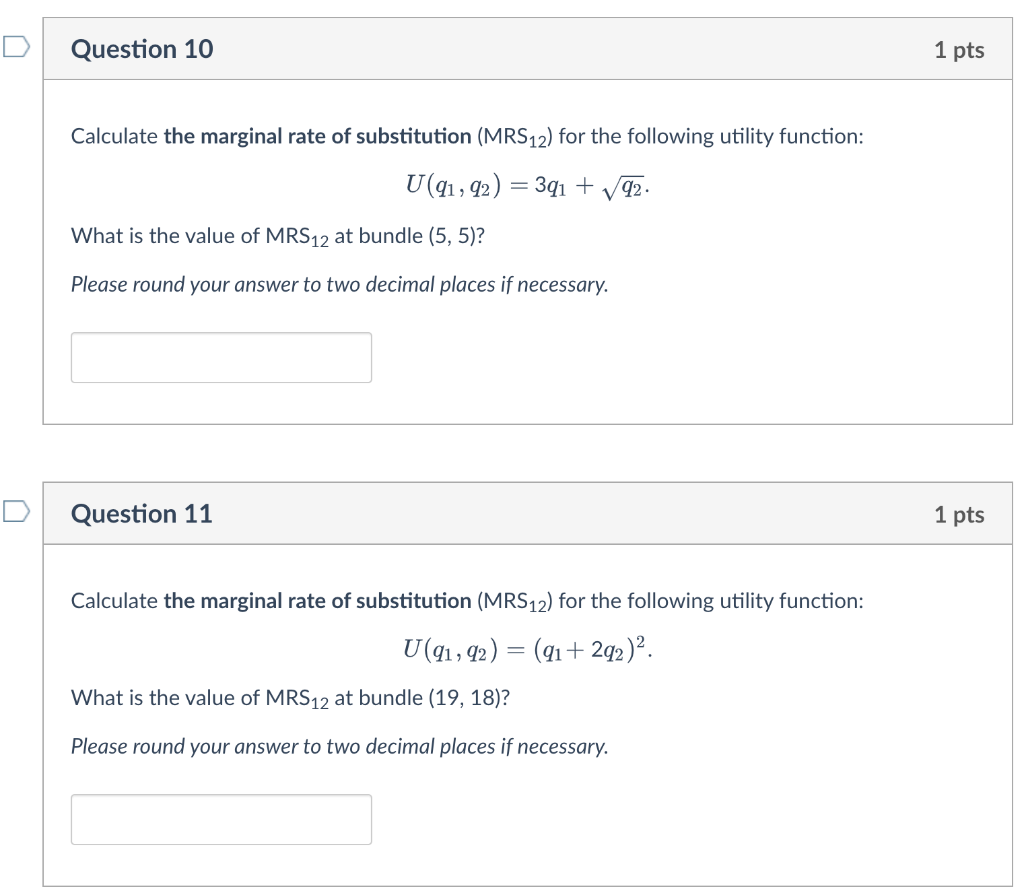 Solved Question 10 1 pts Calculate the marginal rate of | Chegg.com