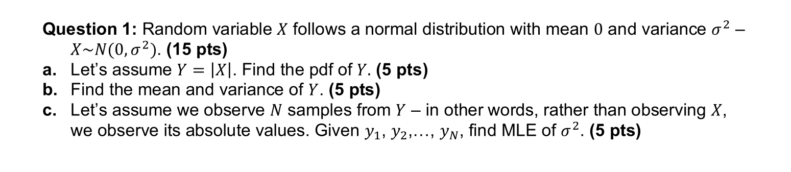 Solved Question 1: Random variable X follows a normal | Chegg.com