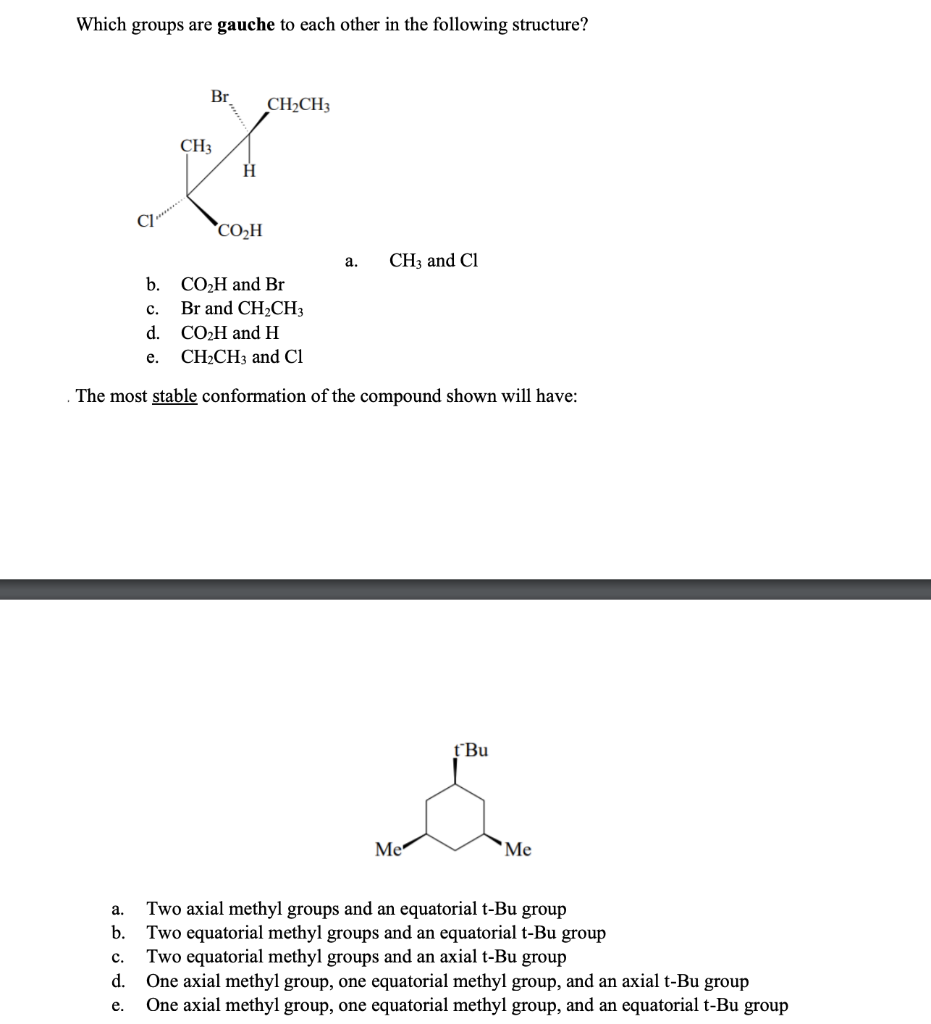 Solved Which groups are gauche to each other in the | Chegg.com