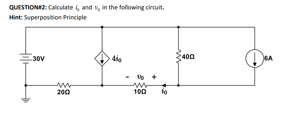 Solved QUESTION\#2: Calculate i0 and v0 in the following | Chegg.com