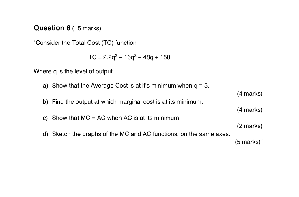 Solved Consider The Total Cost Tc Function