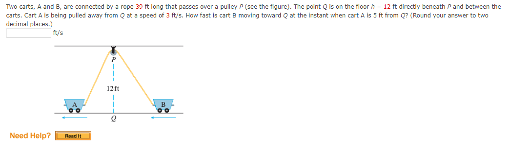 Solved Two carts, A and B, are connected by a rope 39 ft | Chegg.com