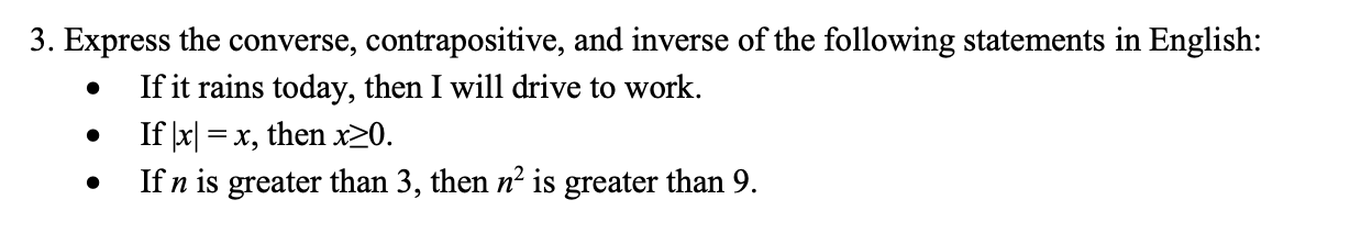 Solved 3. Express the converse, contrapositive, and inverse | Chegg.com