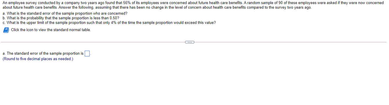 Solved An employee survey conducted by a company two years | Chegg.com