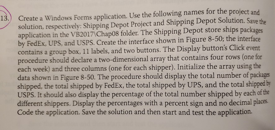 Solved Visual Basic 2017 Chapter 8 Exercise 13 Code A Chegg