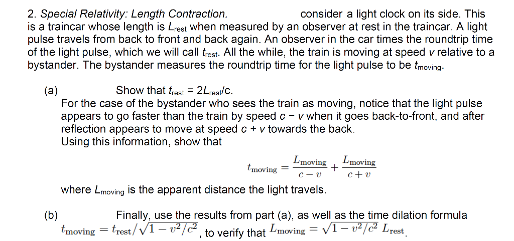 Solved 2. Special Relativity: Length Contraction. consider a | Chegg.com