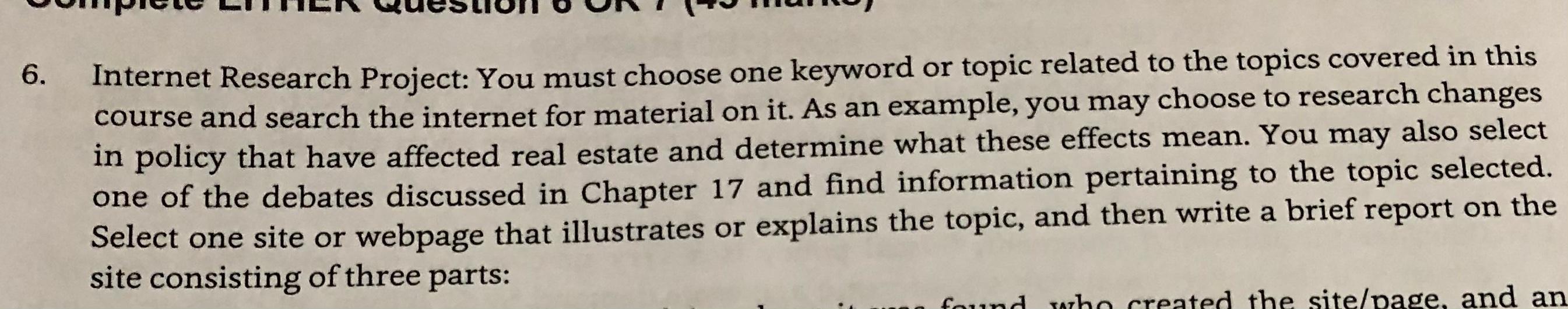 Solved 6. Internet Research Project: You must choose one | Chegg.com