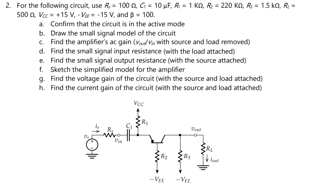 Solved = a. 2. For the following circuit, use Rs = 100 , G = | Chegg.com