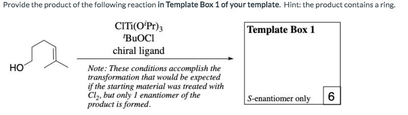 Solved Provide the product of the following reaction in | Chegg.com