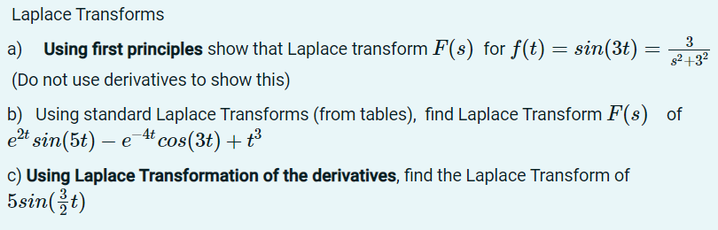 Solved = Laplace Transforms a) Using first principles show | Chegg.com