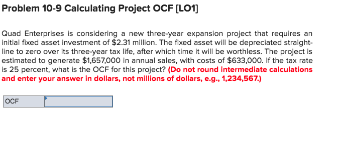 Solved Problem 10-9 Calculating Project OCF [LO1] Quad | Chegg.com