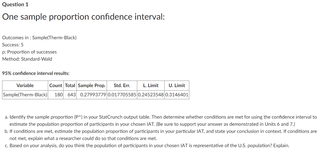 Solved One sample proportion confidence interval: Outcomes | Chegg.com