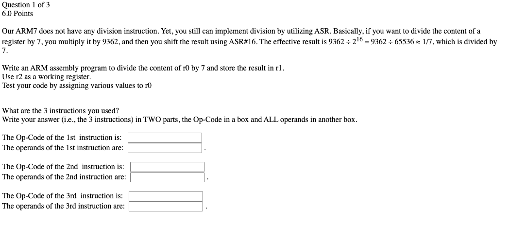 Solved Question 1 of 3 6.0 Points Our ARM7 does not have any | Chegg.com