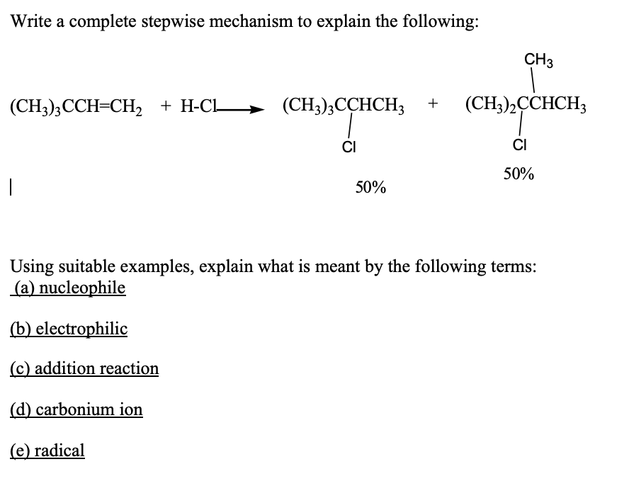 Solved Write a complete stepwise mechanism to explain the | Chegg.com
