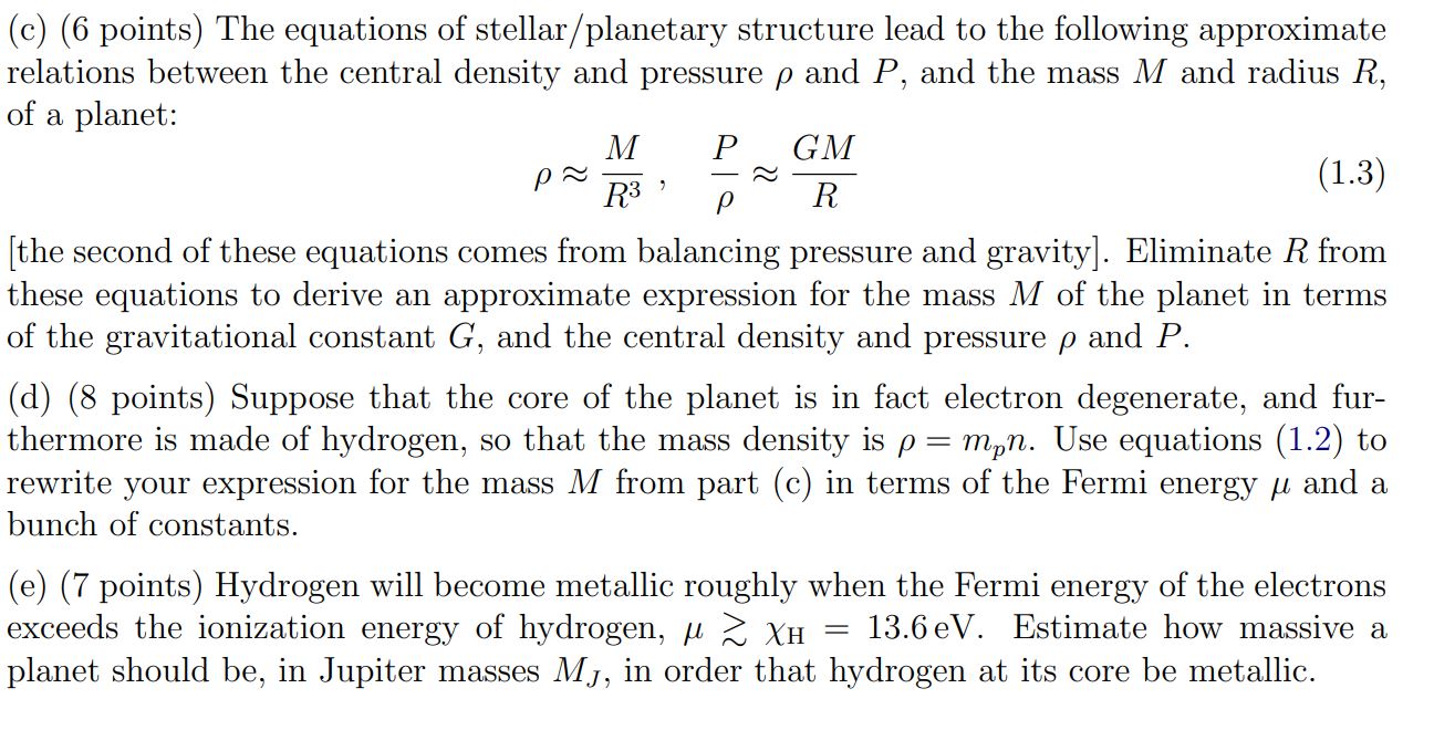 Solved (c) (6 points) The equations of stellar/planetary | Chegg.com